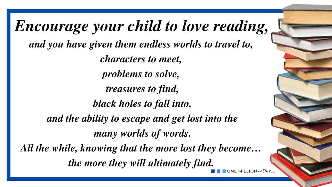 Encourage Your Child's Love of Reading-18 Great Tips - One Million and One