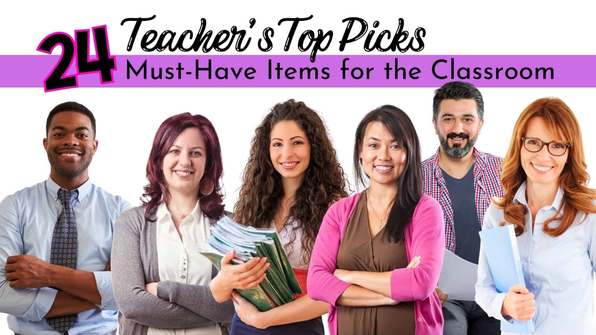 Teacher Top Picks: 24 Must Have Items for the Classroom - One Million ...